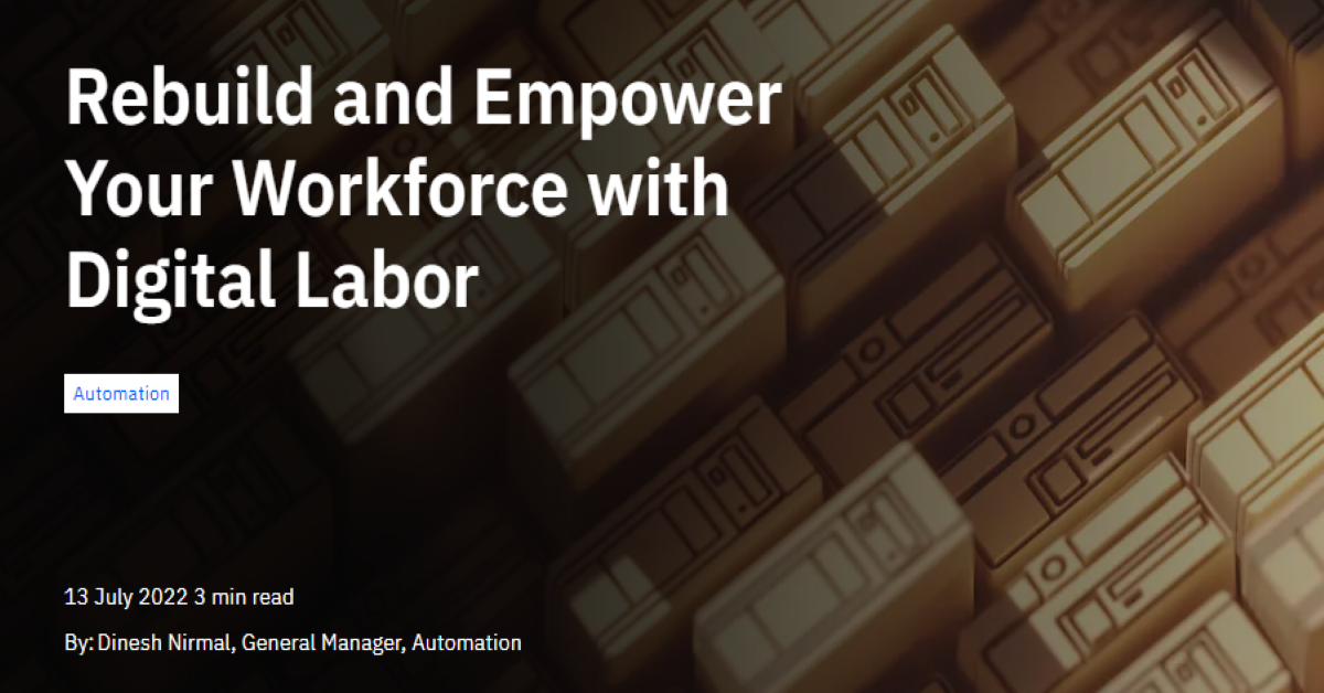 Rebuild and Empower Your Workforce with Digital Labor - Enterprise ...